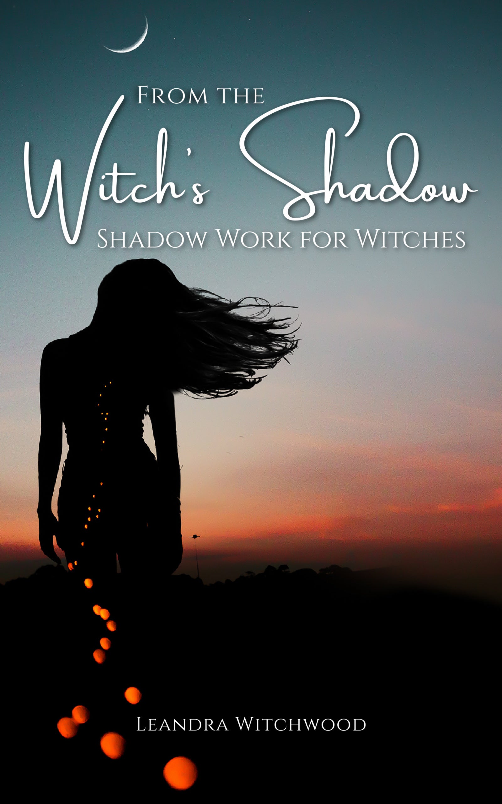 From the Witch's Shadow | The Witchwood Teahouse